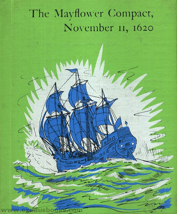 Mayflower Compact November 11, 1620 - Exodus Books